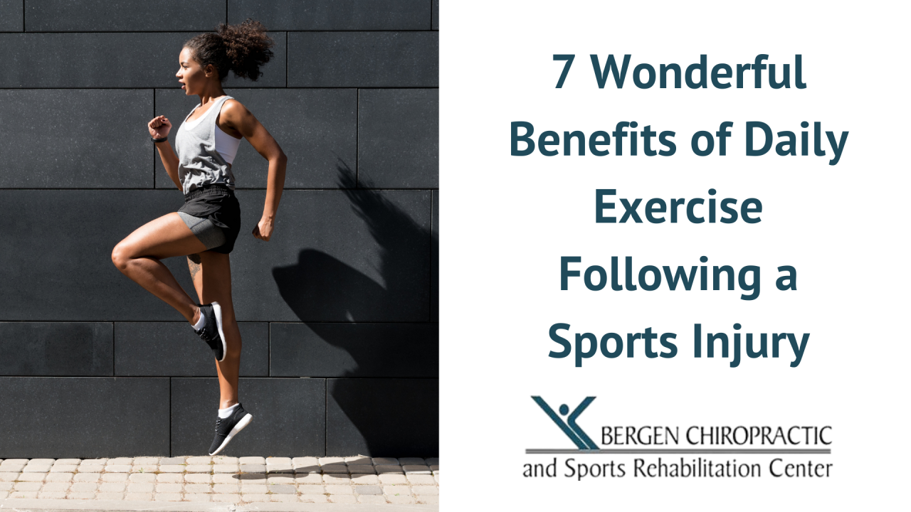 7 Wonderful Benefits of Daily Exercise for Sports Injuries!