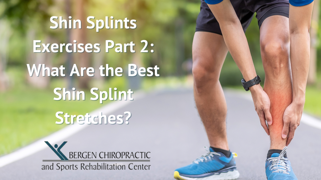 Exercises For Shin Splints