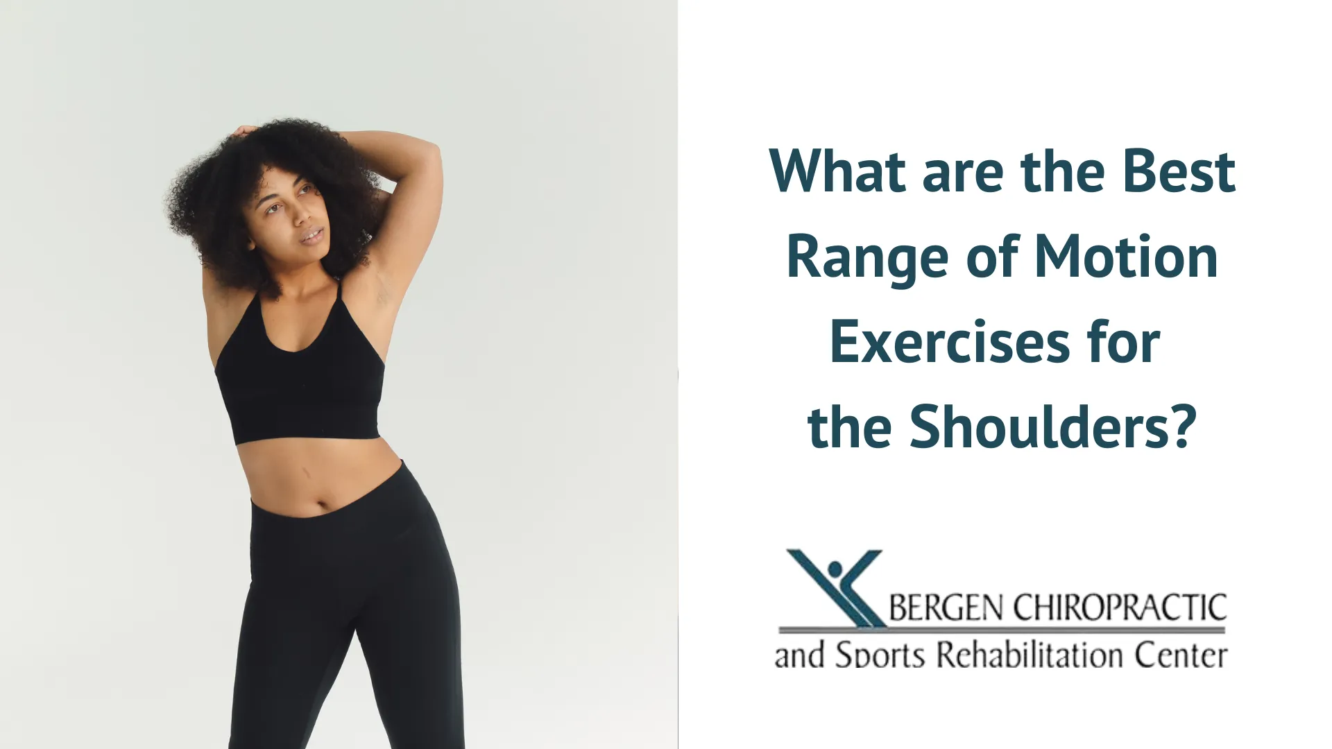 Range Of Motion Shoulder Exercises